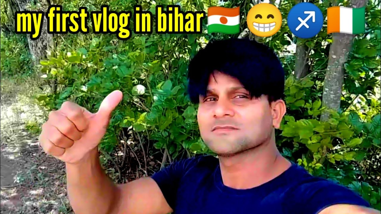 My first vlog in Bihar 🇳🇪😱😻♥️😁 - YouTube