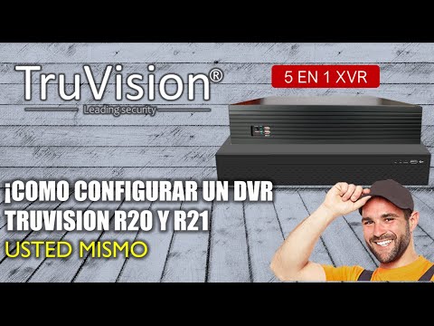 CONFIGURACION DVR TRUVISION R20 Y R21DESDE CERO [2020] - YouTube