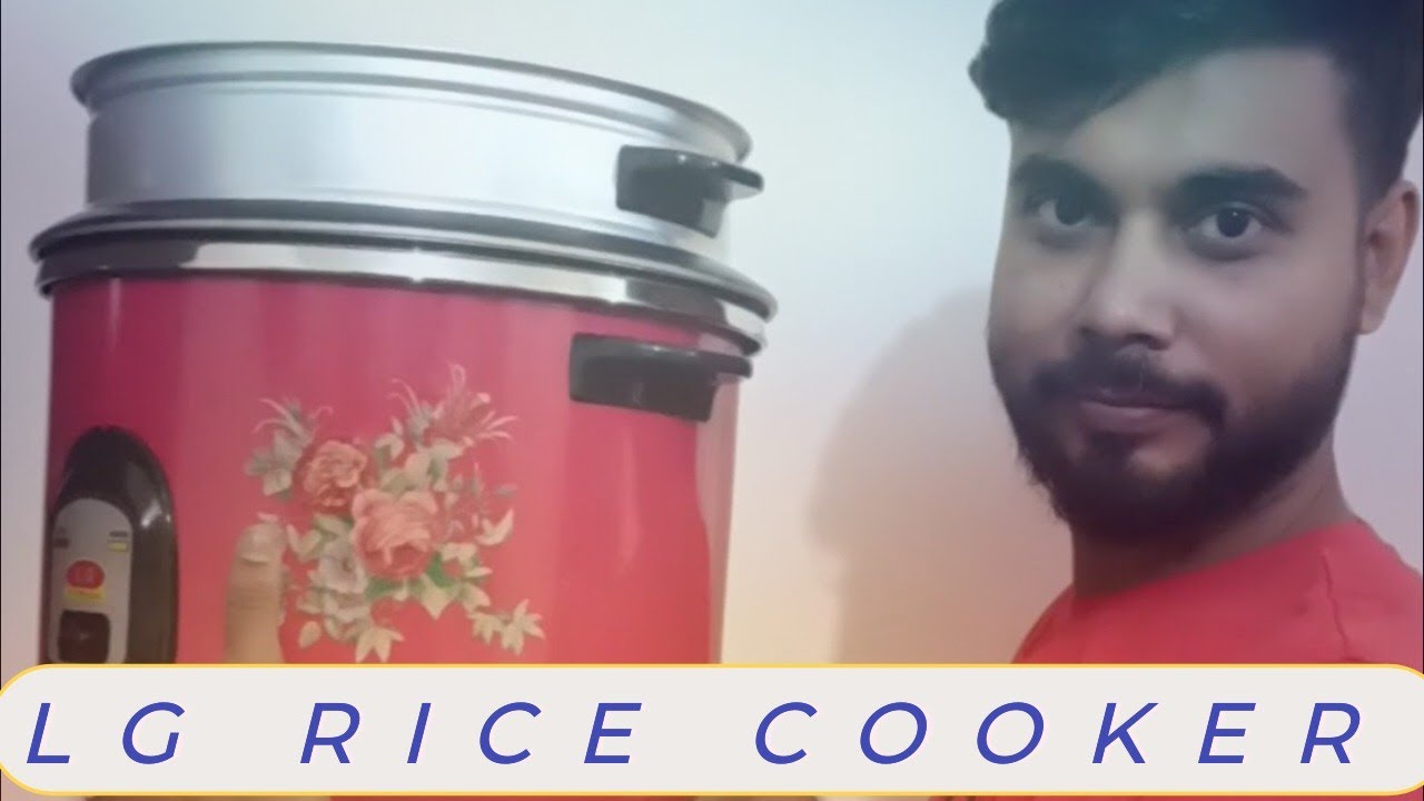 LG RICE COOKER IN BANGLADESH PRICE - YouTube
