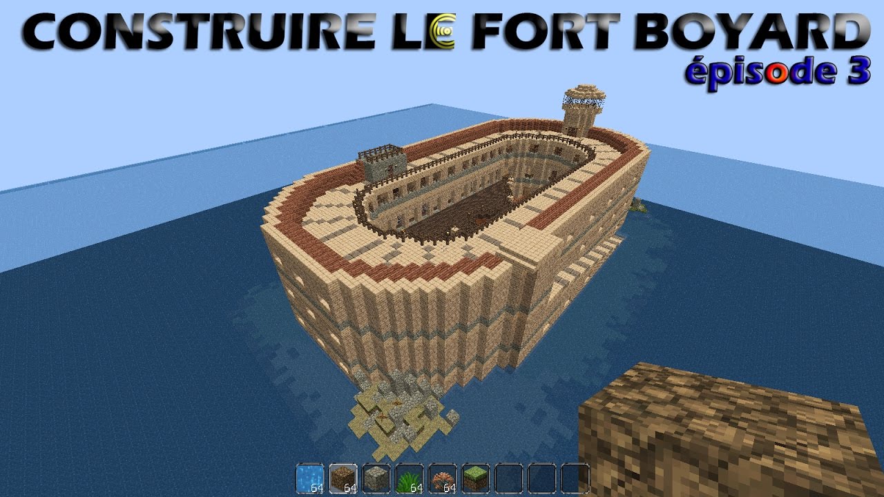 [TUTO] CONSTRUIRE LE FORT BOYARD SUR MINECRAFT (Ep.03) - YouTube