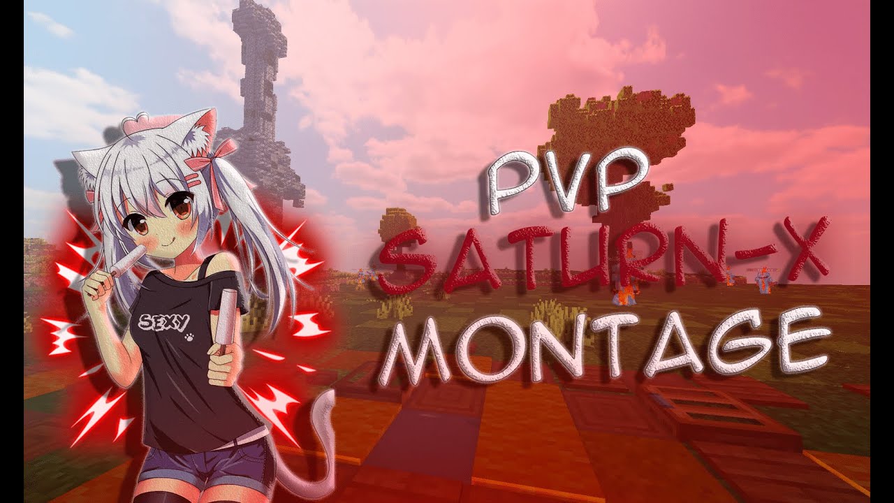 Pvp Montage | Saturn-X - YouTube