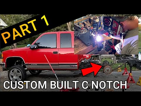 C1500 custom c notch build | PART 1 - YouTube