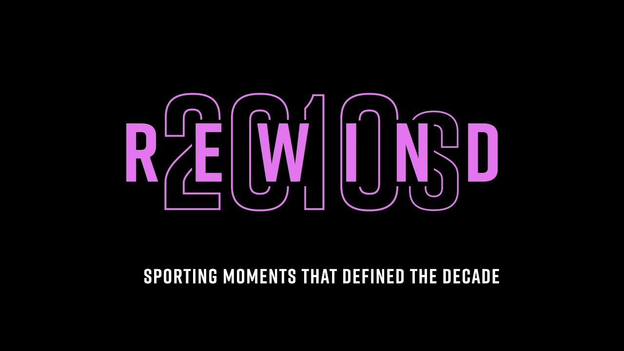2010s REWIND: Sporting moments that defined the decade - YouTube