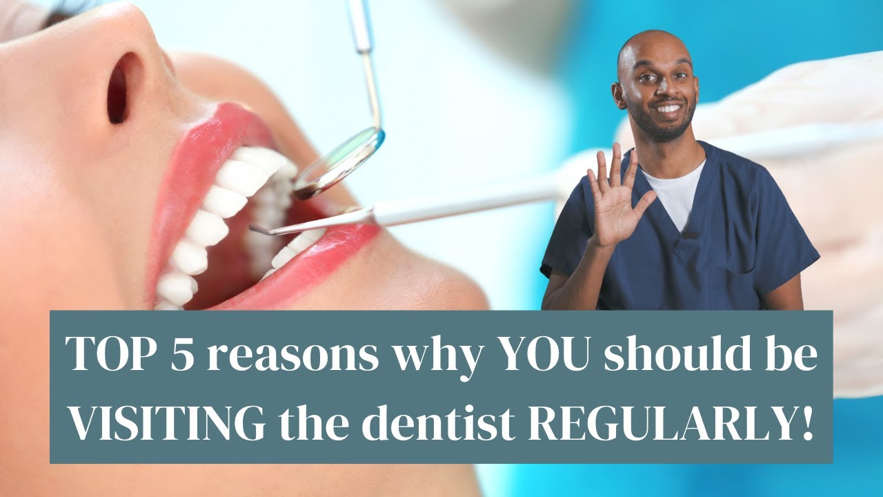 Why you should visit the dentist regularly - TOP 5 reasons! - YouTube