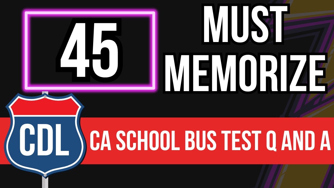California CDL School Bus Test Questions And Answers 2024 (CA Study ...