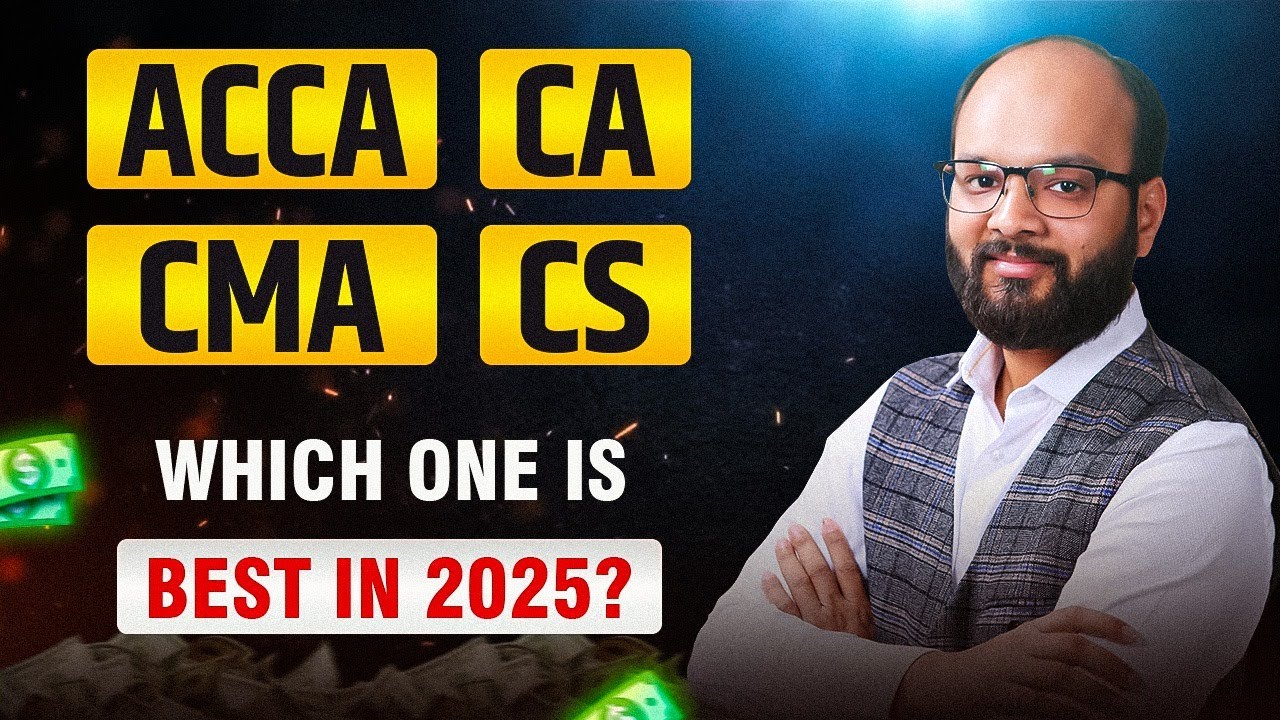 CA vs ACCA vs CMA vs CS | What To Do After 12th | Best Courses After 12 ...
