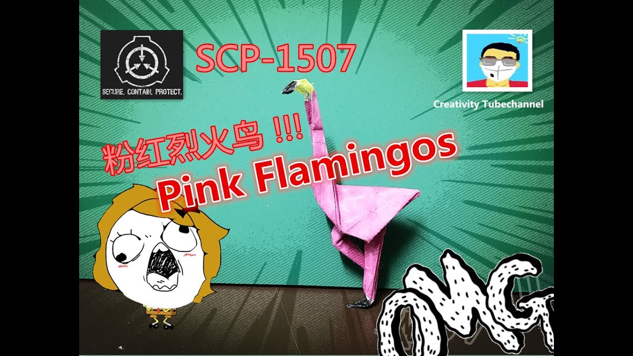 YouTube Origami | SCP-1507 | SCP Pink Flamingos | Never Touch! | 粉红烈火鸟 ...