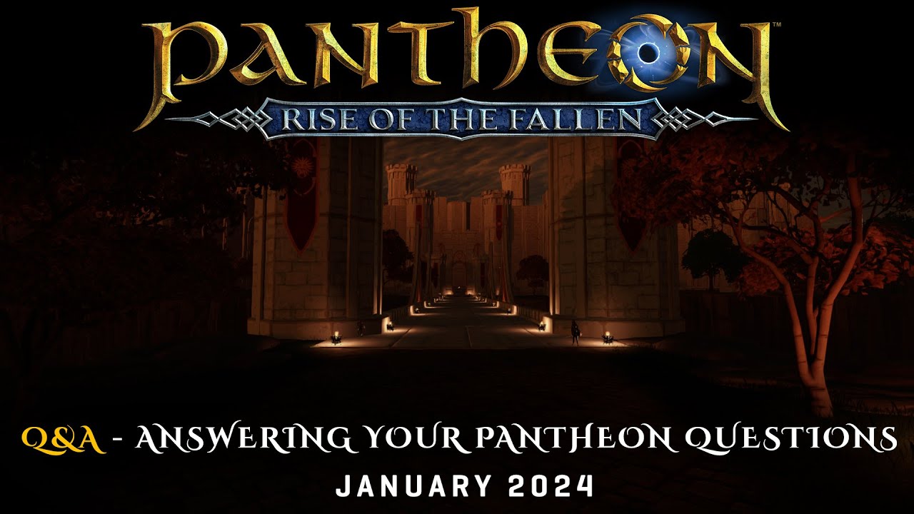 Pantheon: Rise of the Fallen - Q&A - Answering your Pantheon questions ...