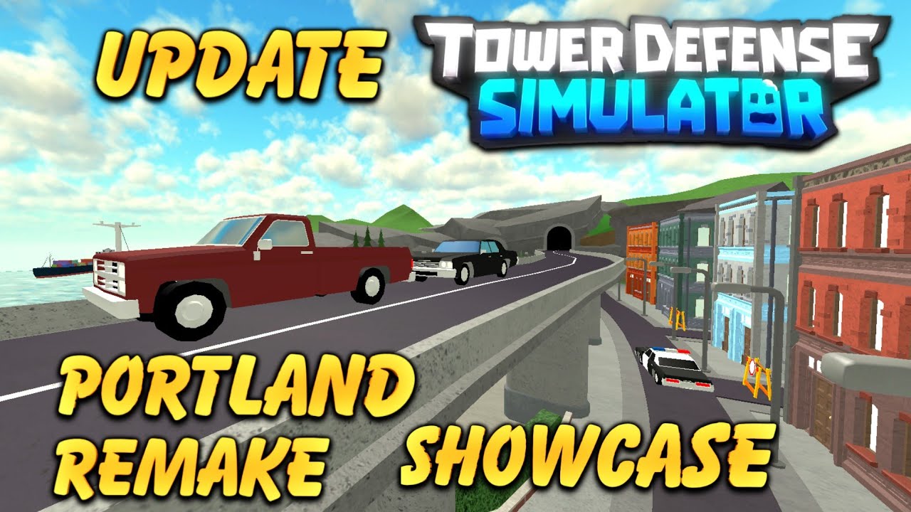 new Portland remake tds, Roblox tds. Tower Defense Simulator map update ...