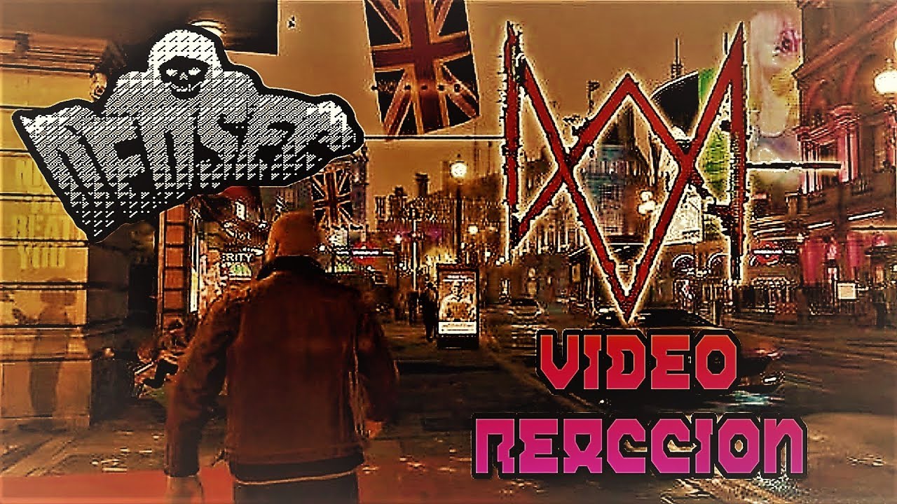 VÍDEO REACCIÓN | Watch Dogs 3 | GAMEPLAY E3 - YouTube
