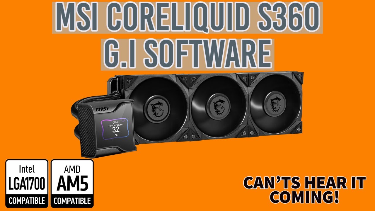 MSI MEG CORELIQUID S360 AIO GI Software Tour, cooler With cool LCD ...