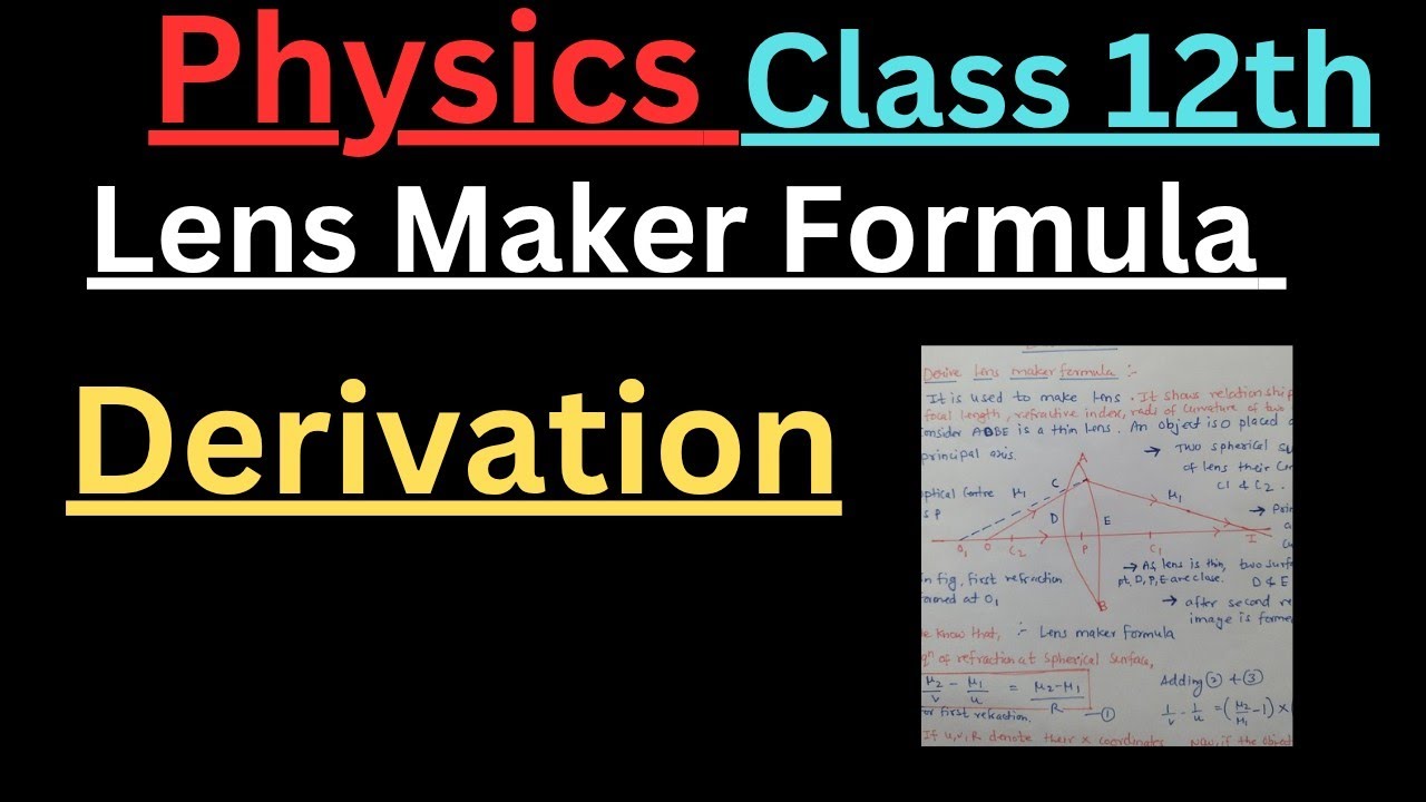 Physics Class 12th🔥🔥🔥 Lens Maker Formulas : Derivation #physics # ...