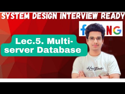 Lec-4 Multi-server | Database #systemdesign #softwareengineer #coder #interview # ...