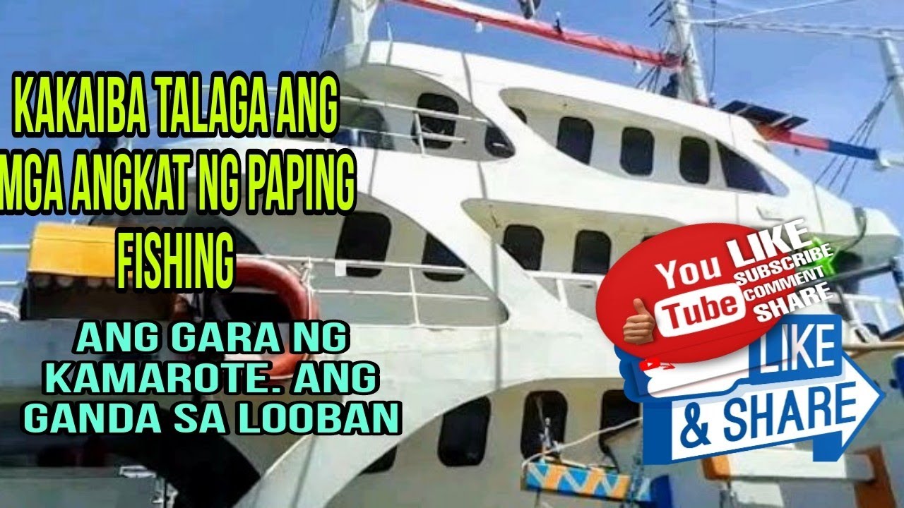 bangka na bagong .uwi galing laot. Ang Ganda Ng kamarote - YouTube