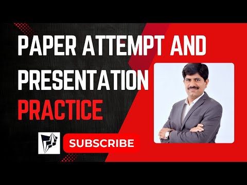 Paper Attempt and Presentation: A Practice - YouTube