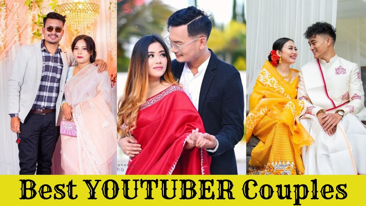 Top 10 YOUTUBER COUPLE IN MANIPUR - YouTube