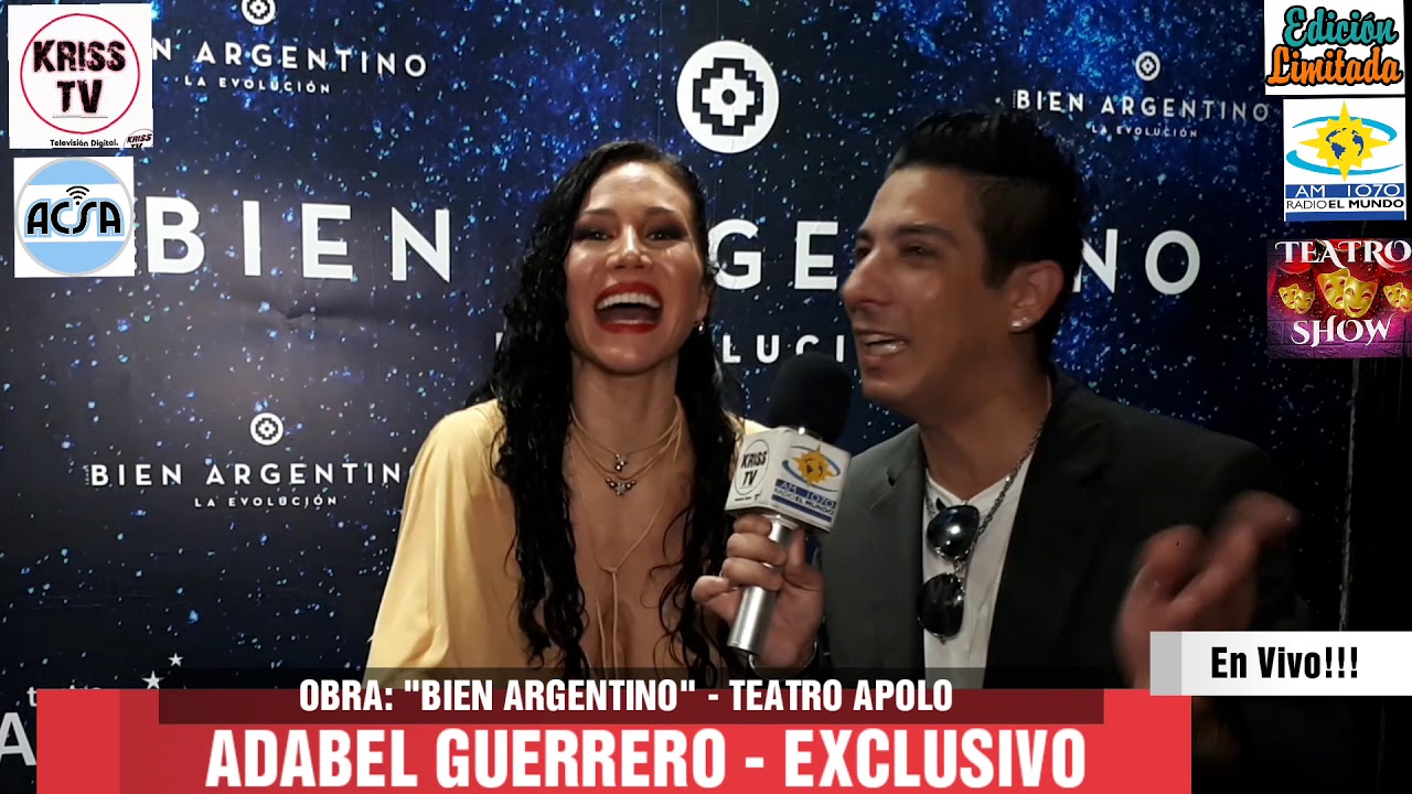 ADABEL GUERRERO - BIEN ARGENTINO La Evolución - YouTube