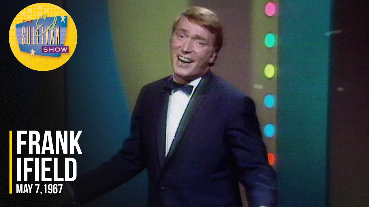 Frank Ifield "You Came Along (From Out Of Nowhere)" on The Ed Sullivan ...