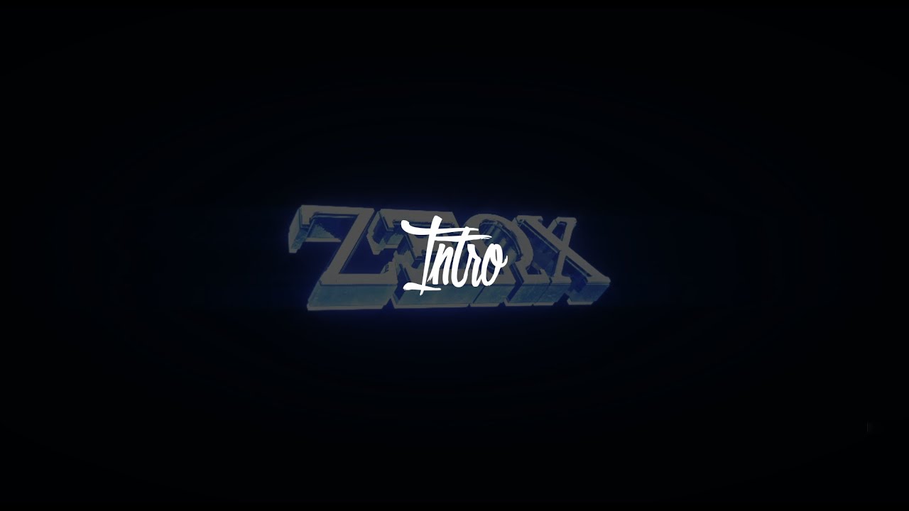 Intro - Zeox [4K] - YouTube