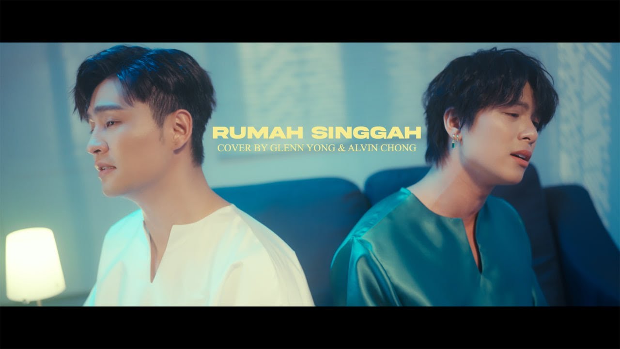 Rumah Singgah - Glenn Yong & Alvin Chong cover (Fabio Asher) - YouTube