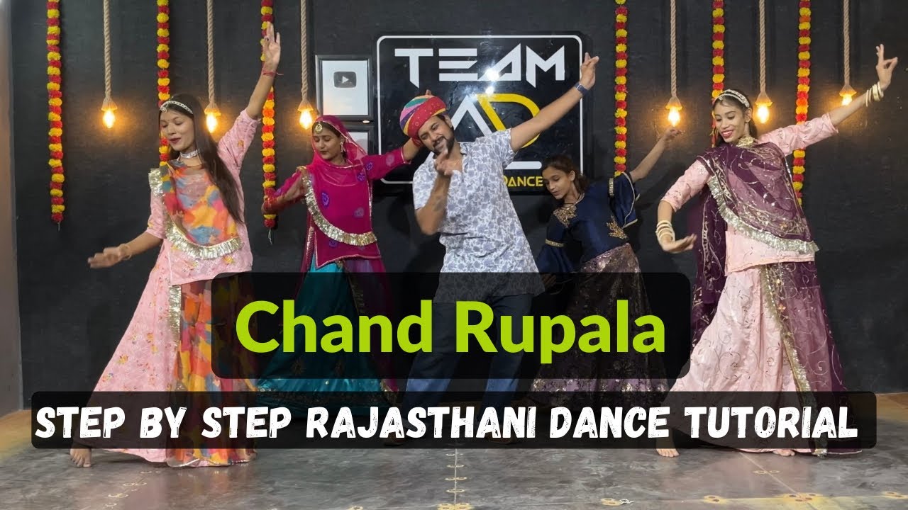 Chand Rupala | Step By Step Rajasthani Dance | @ashishravalad | Team AD ...