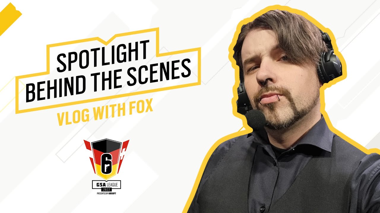 GSA League Behind the Scenes: Vlog with Fox | #R6GSA | Rainbow Six ...