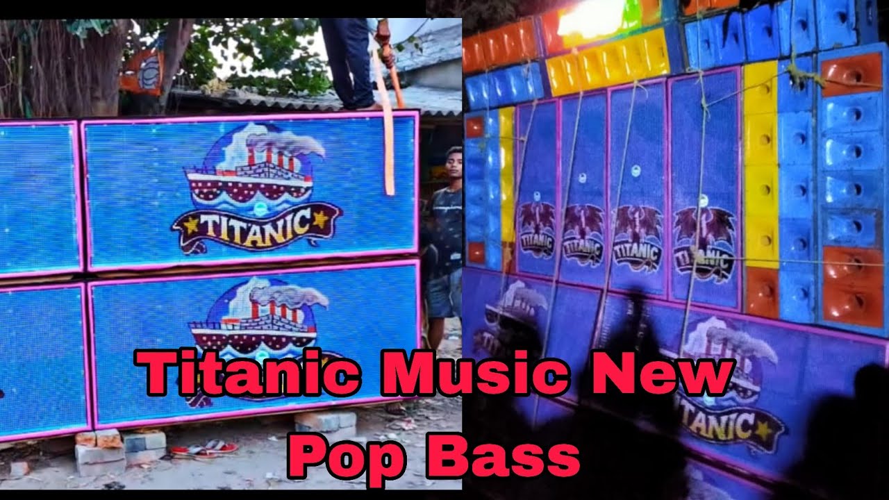 Titanic Music New Setup || Pop Bass || Spekar Chak Tasting Time - YouTube