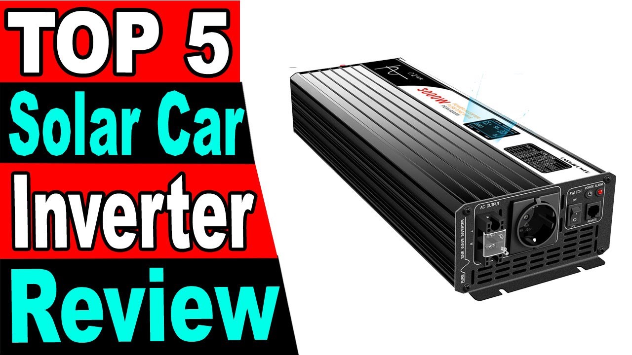 TOP 5 Best Solar Car Inverter Review 2024 - YouTube