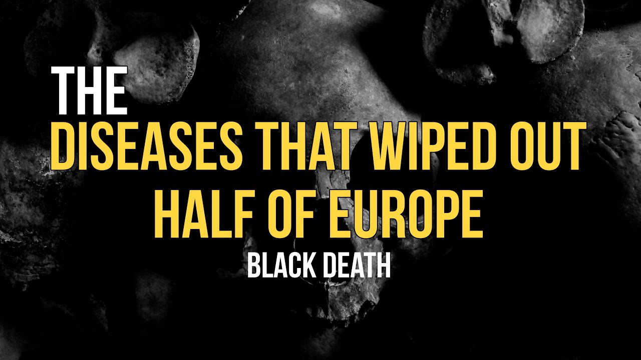 Black Death: The Disease That Wiped Out Half Of Europe | Era Echoes ...