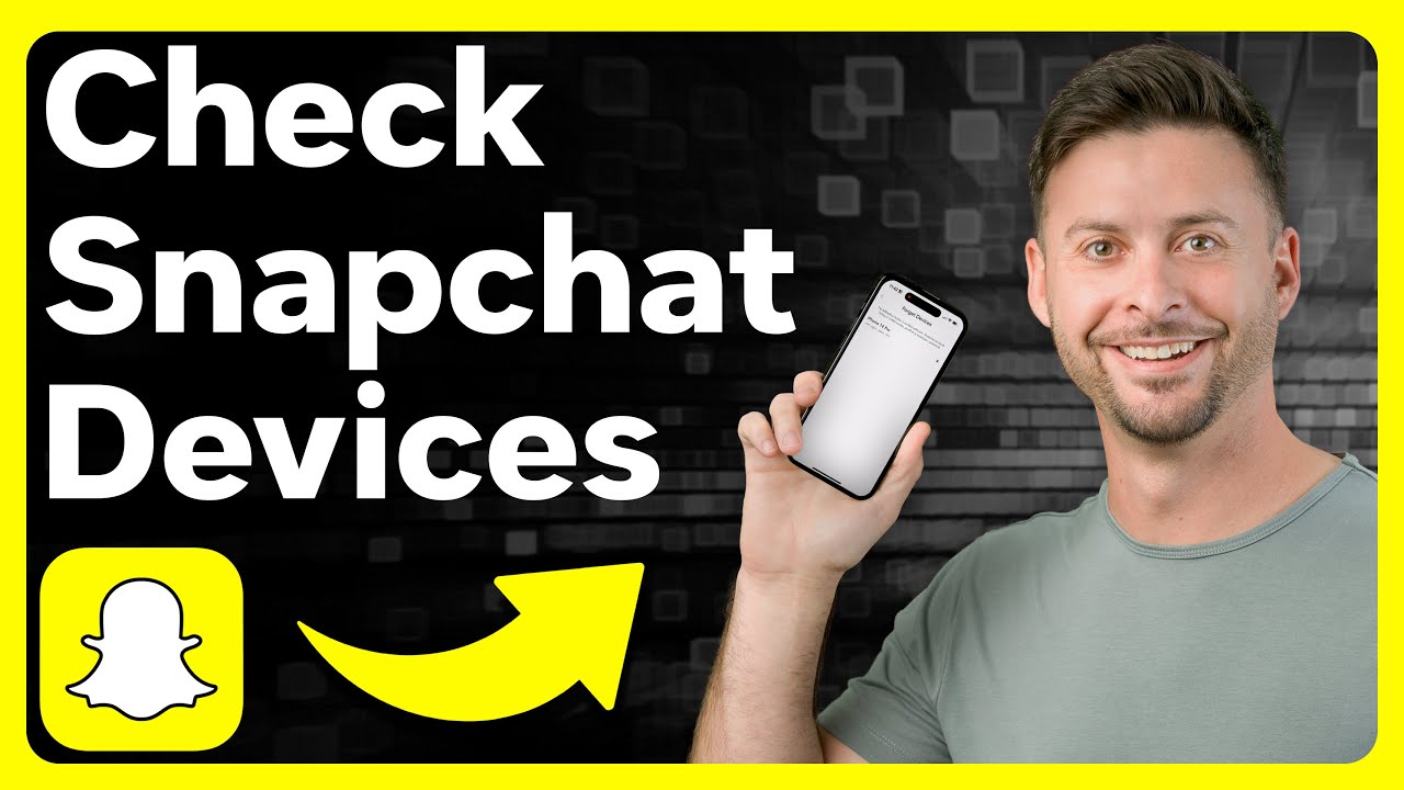 How To Check Snapchat Devices - YouTube