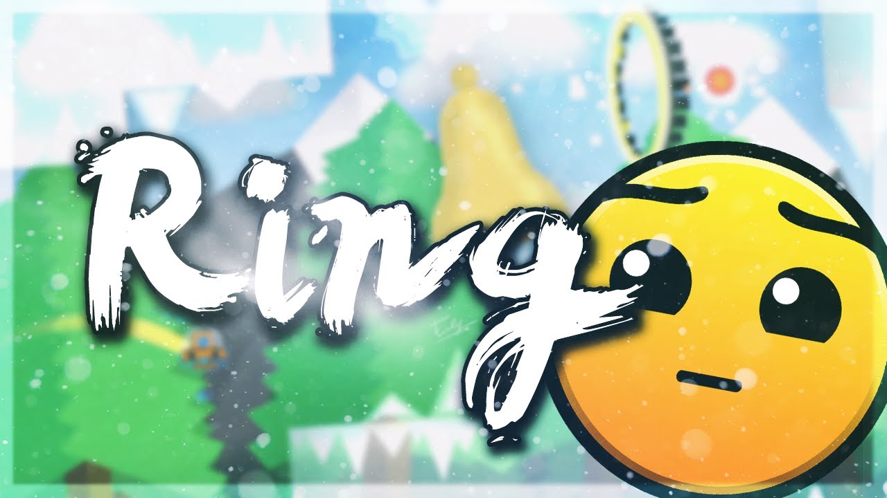 Ring 100% by Thatguy255 | Geometry Dash [2.11] - YouTube