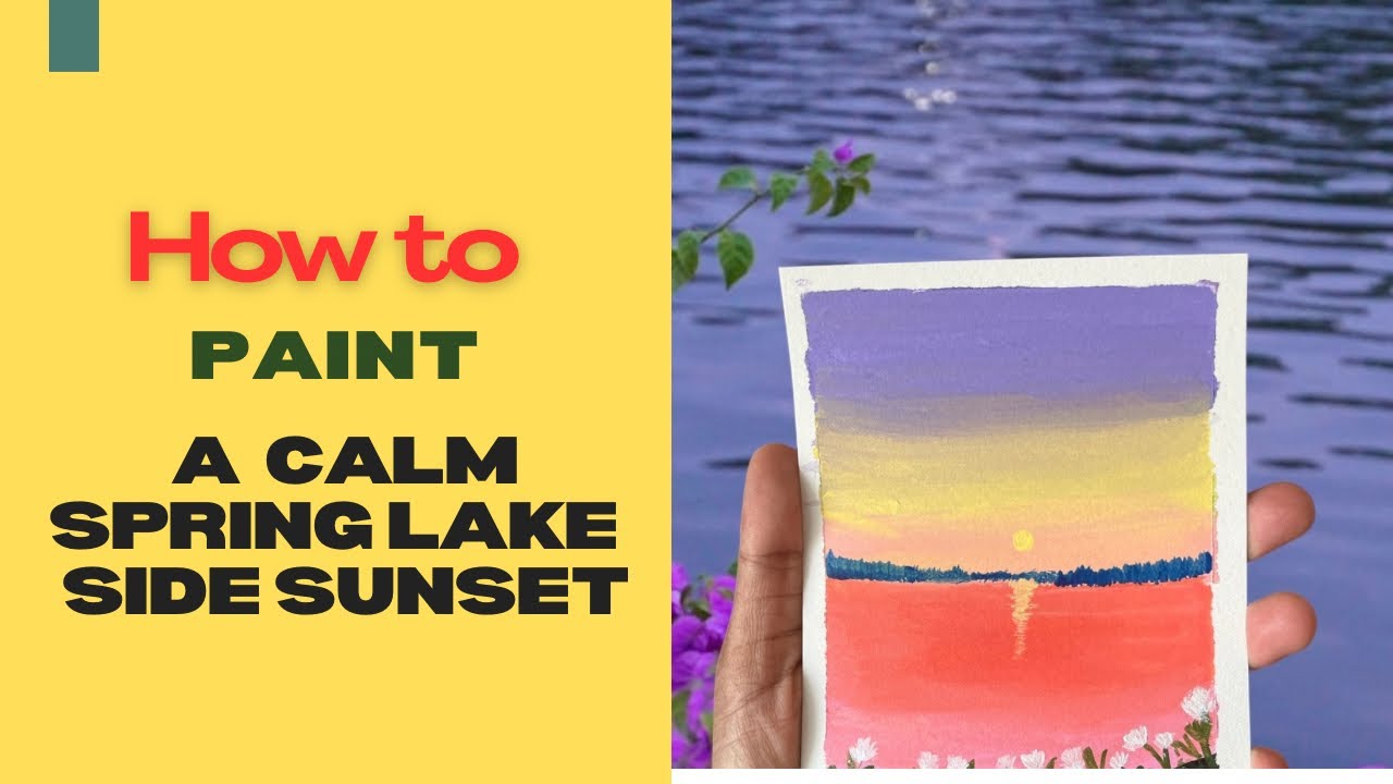 Process to paint a calm spring lake side sunset🌸| Acrylic Painting|Easy ...