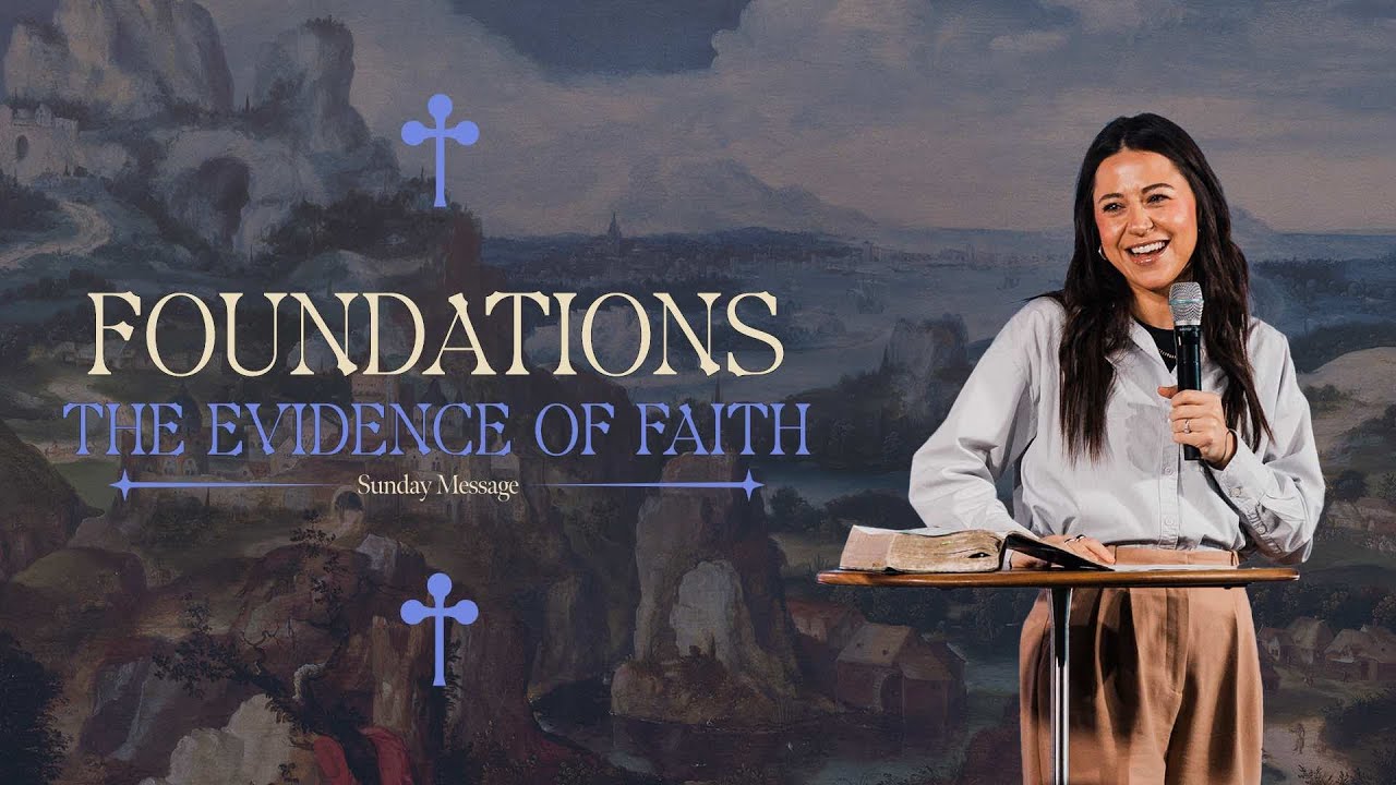 Foundations: The Evidence of Faith | Becky Johnson - YouTube