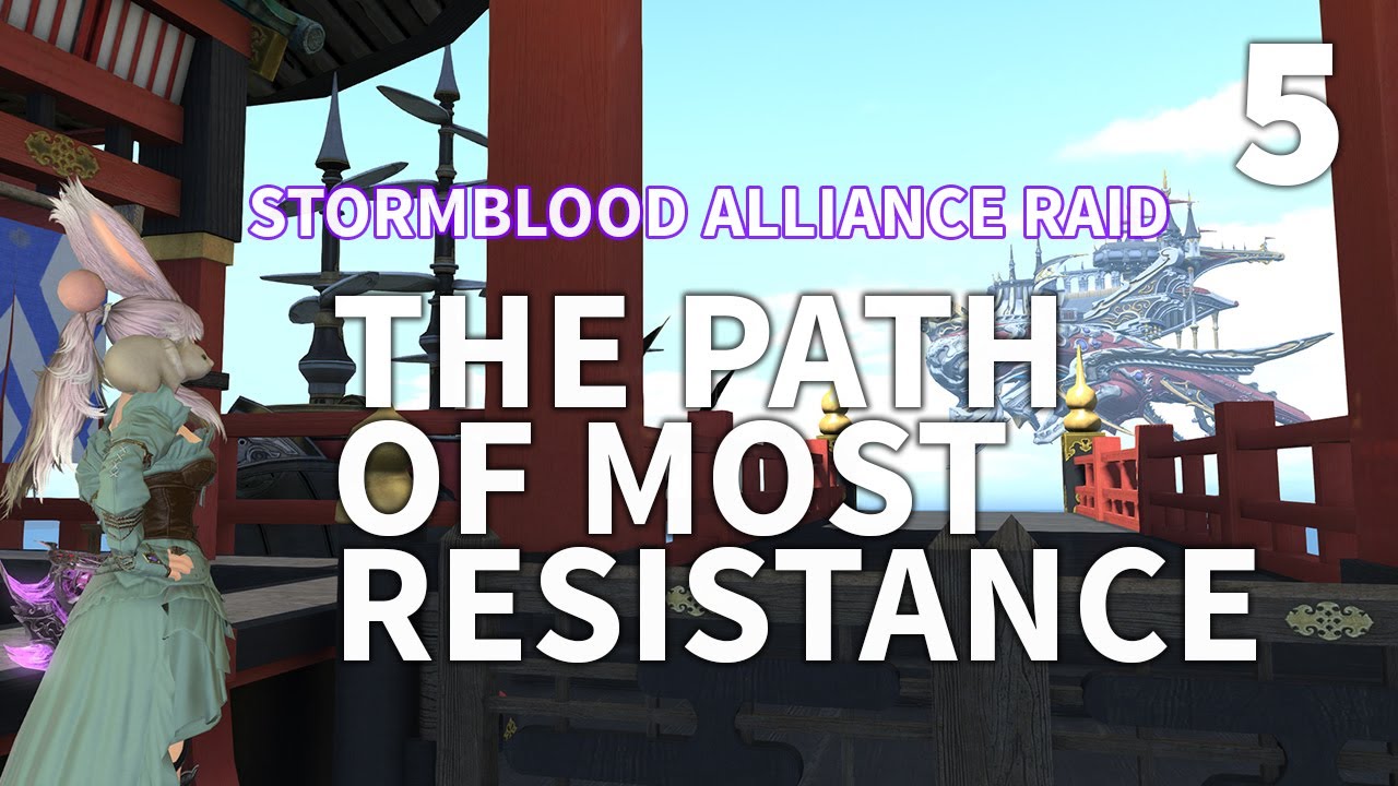 5 - The Path of Most Resistance - Return to Ivalice Raids Side Story ...