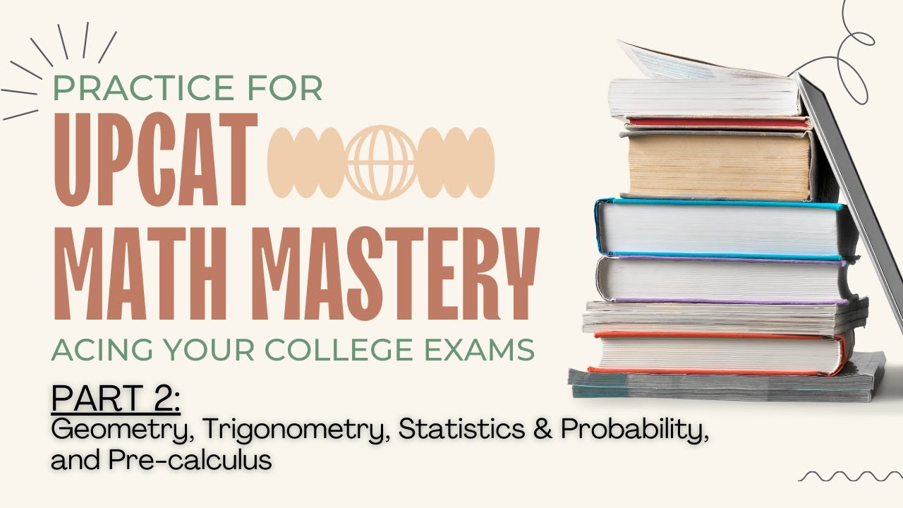 UPCAT Math Mastery Part 2: Geometry, Trigonometry, Statistics | For ...