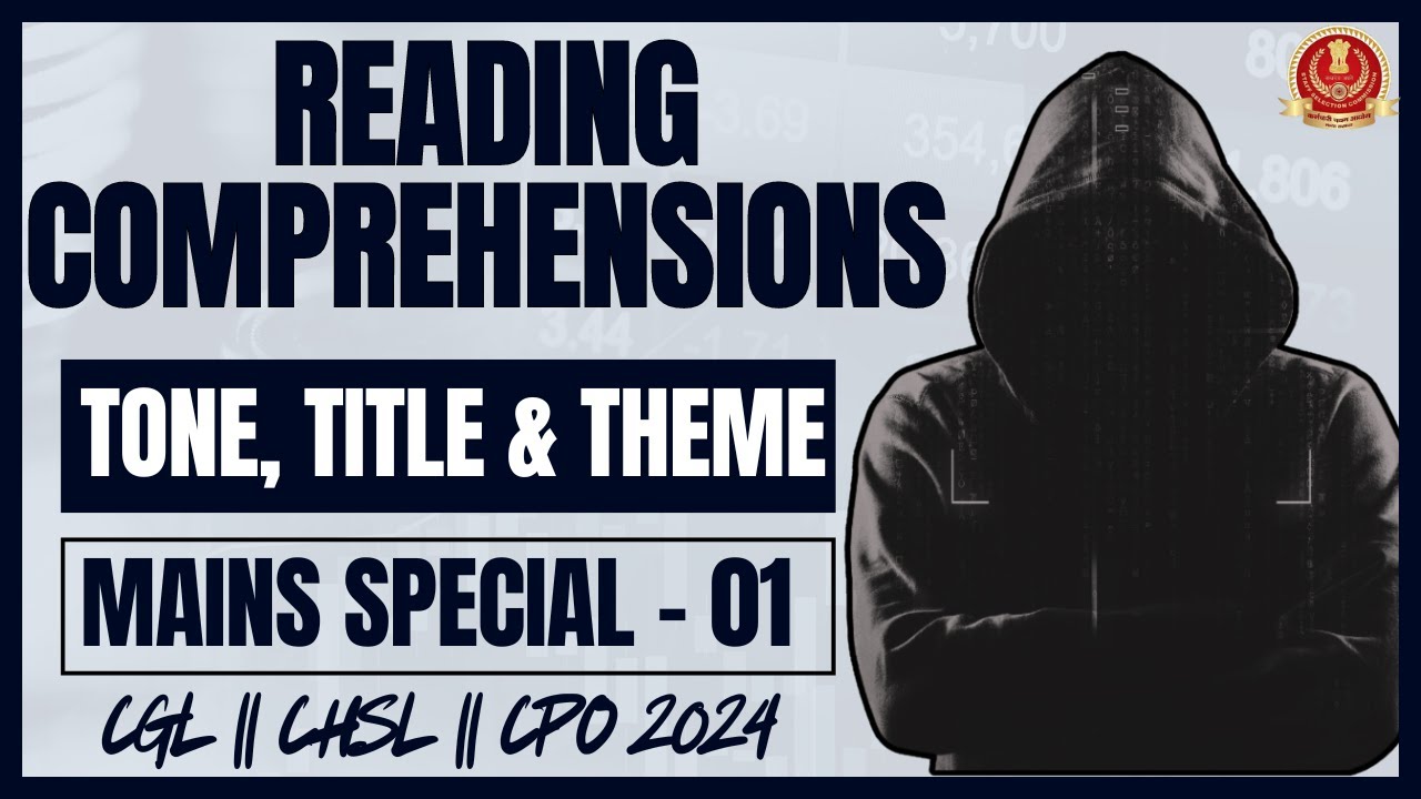 Tone, Title & Theme | Reading Comprehension | SSC CGL English Classes ...