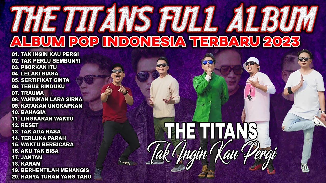 The Titans Full Album Terbaru 2023 - YouTube