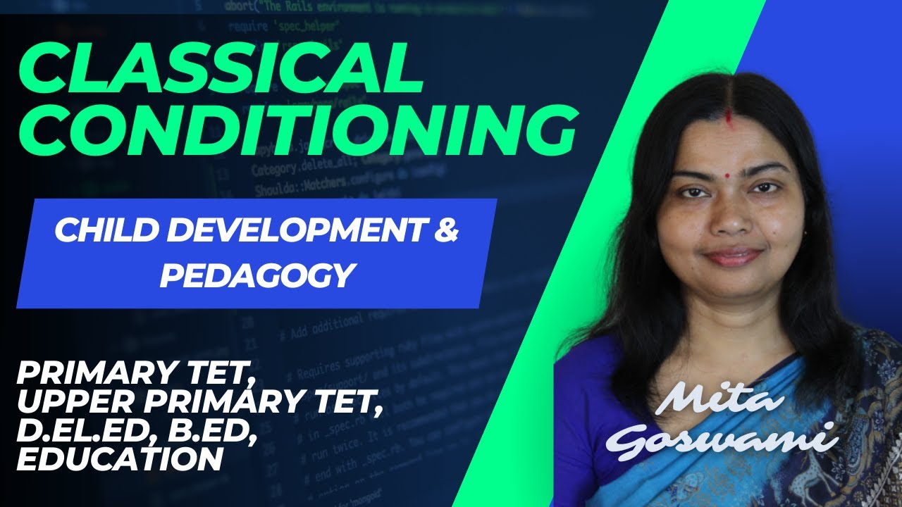 Classical Conditioning | Pavlovs Theory of Learning | 🐕 D.El.Ed B.Ed WB TET CTET - YouTube