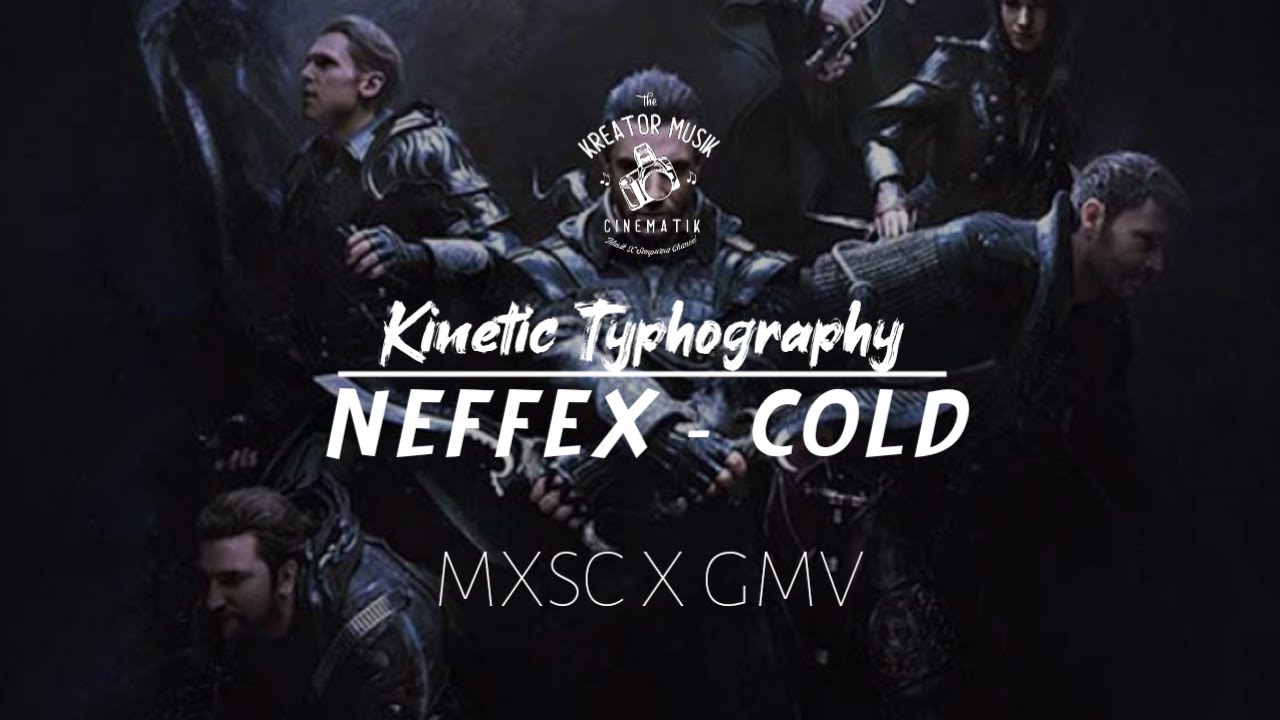 NEFFEX - Cold [ GMV & Lyrics ] (Typhography) - YouTube