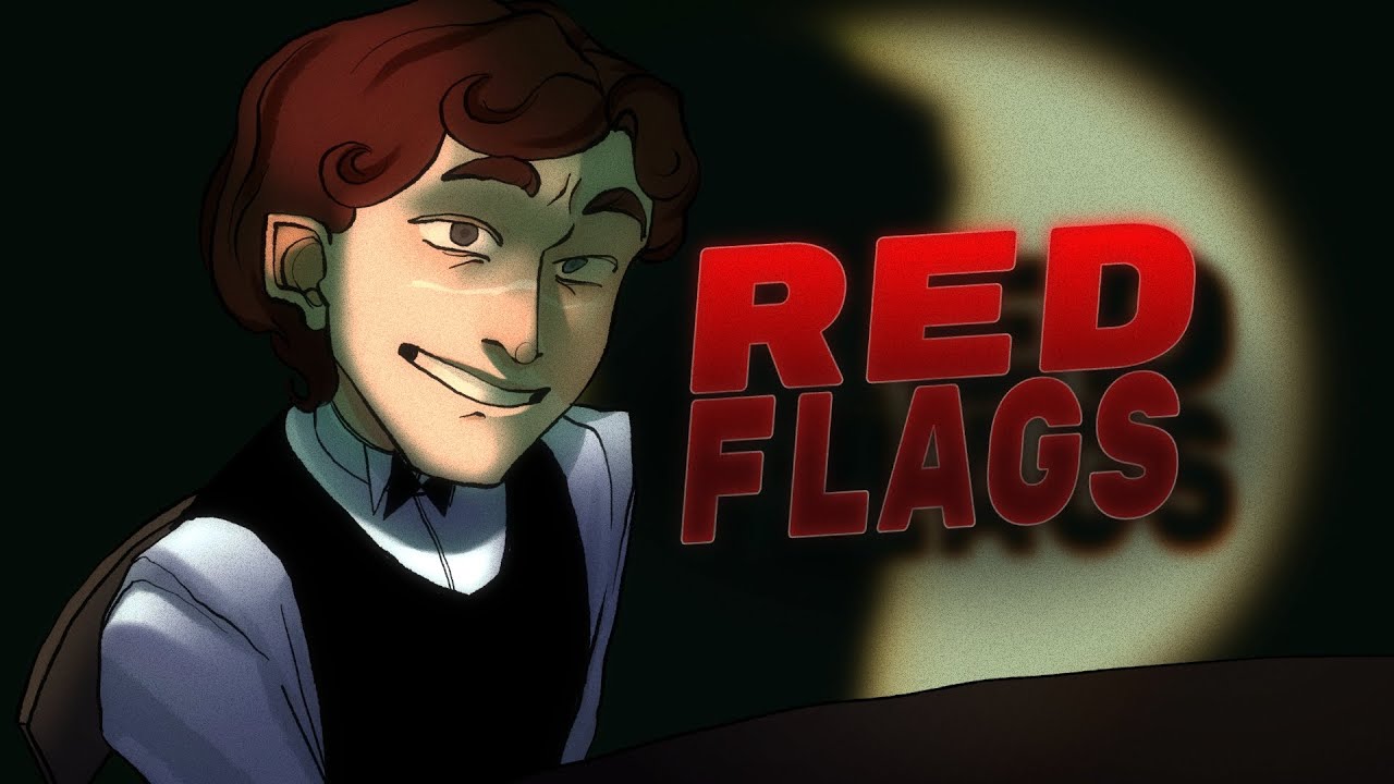 RED FLAGS | animation meme - YouTube