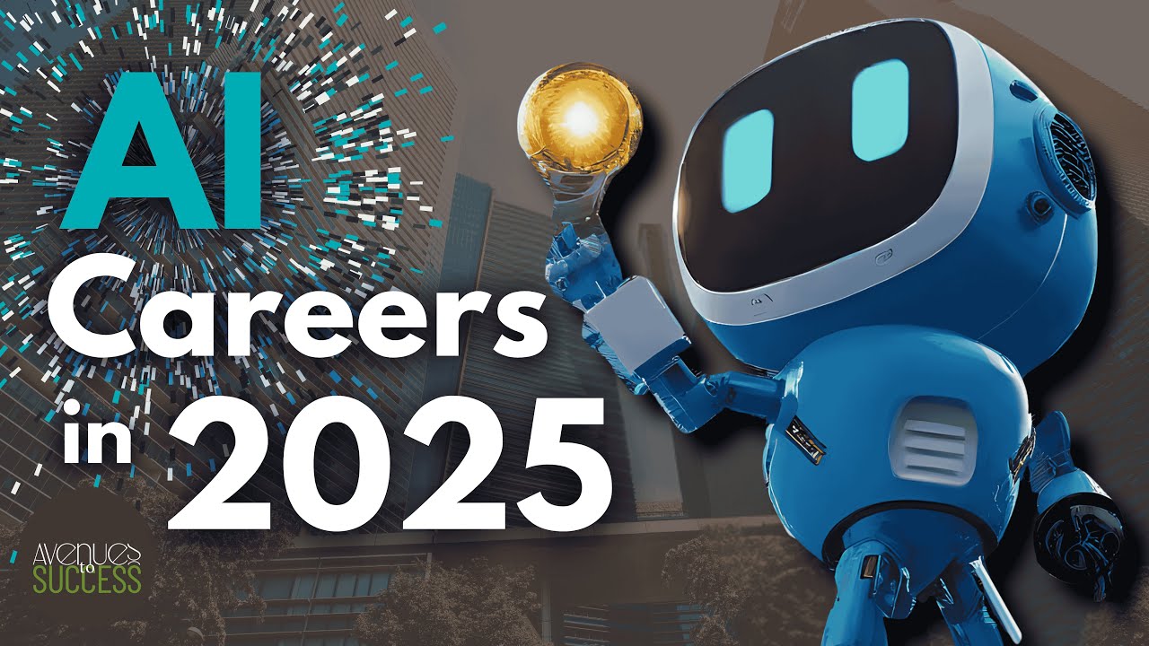 Top AI Careers in 2025 | Your Path to a Future-Proof Profession - YouTube