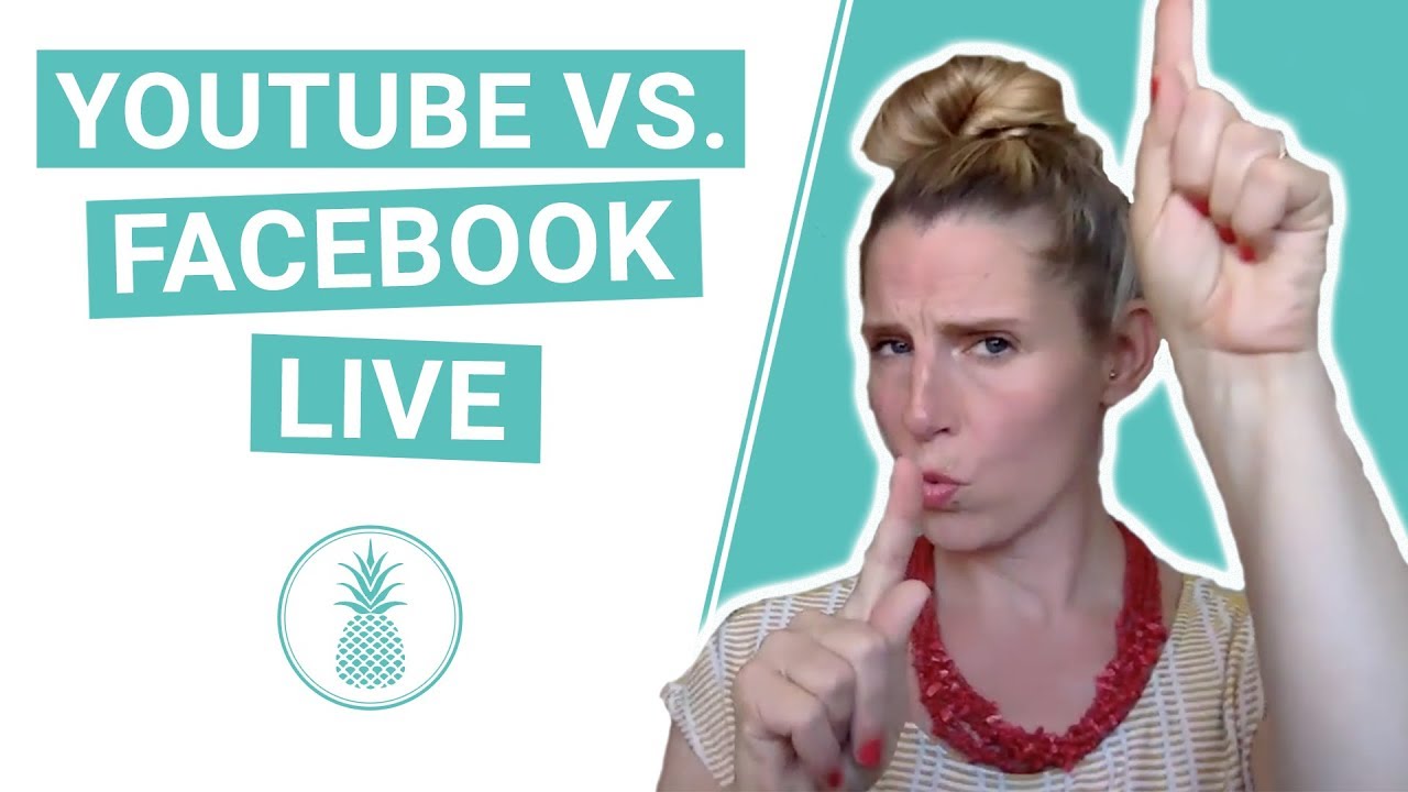 Facebook Live vs. YouTube – What’s the Best Online Video Platform ...