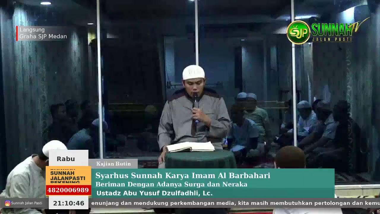 Kajian Rutin: Syarhus Sunnah -Ustadz Abu Yusuf Dzulfadhli, Lc. - YouTube