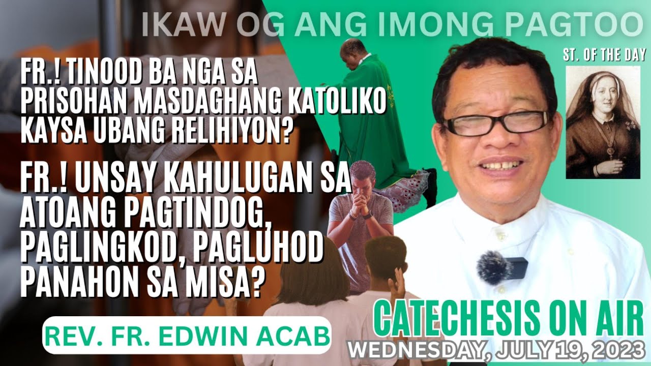 Unsay kahulugan sa atoang pagtindog, paglingkod, pagluhod panahon sa ...