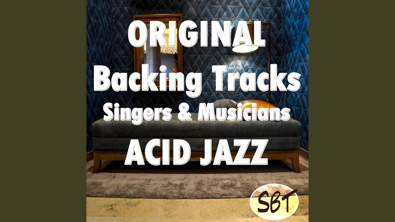 Original Backing Tracks for Singers and Musicians D Major - Acid Jazz ...