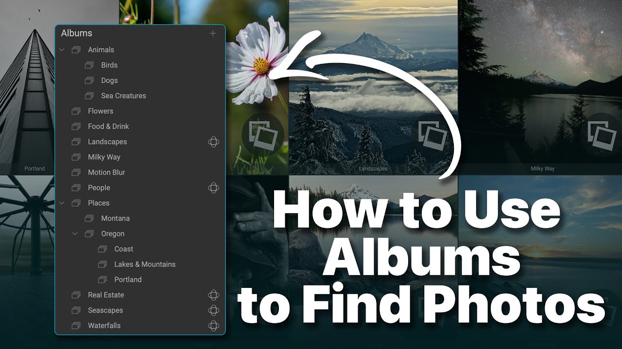 How to Use Albums to Instantly Find Your Photos - YouTube