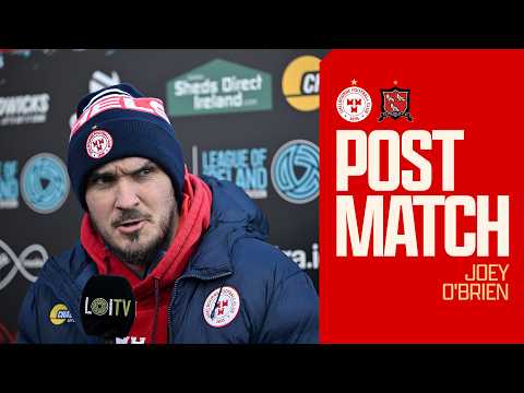 Post Match: Joey O'Brien | Shels 2-3 Dundalk