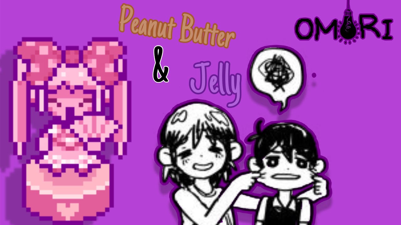Omori Episode 13 - Peanut Butter & Jelly - YouTube