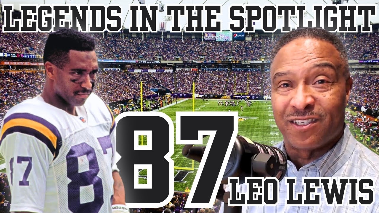 Vikings Legend Leo Lewis On His NFL Career And Making A Difference ...