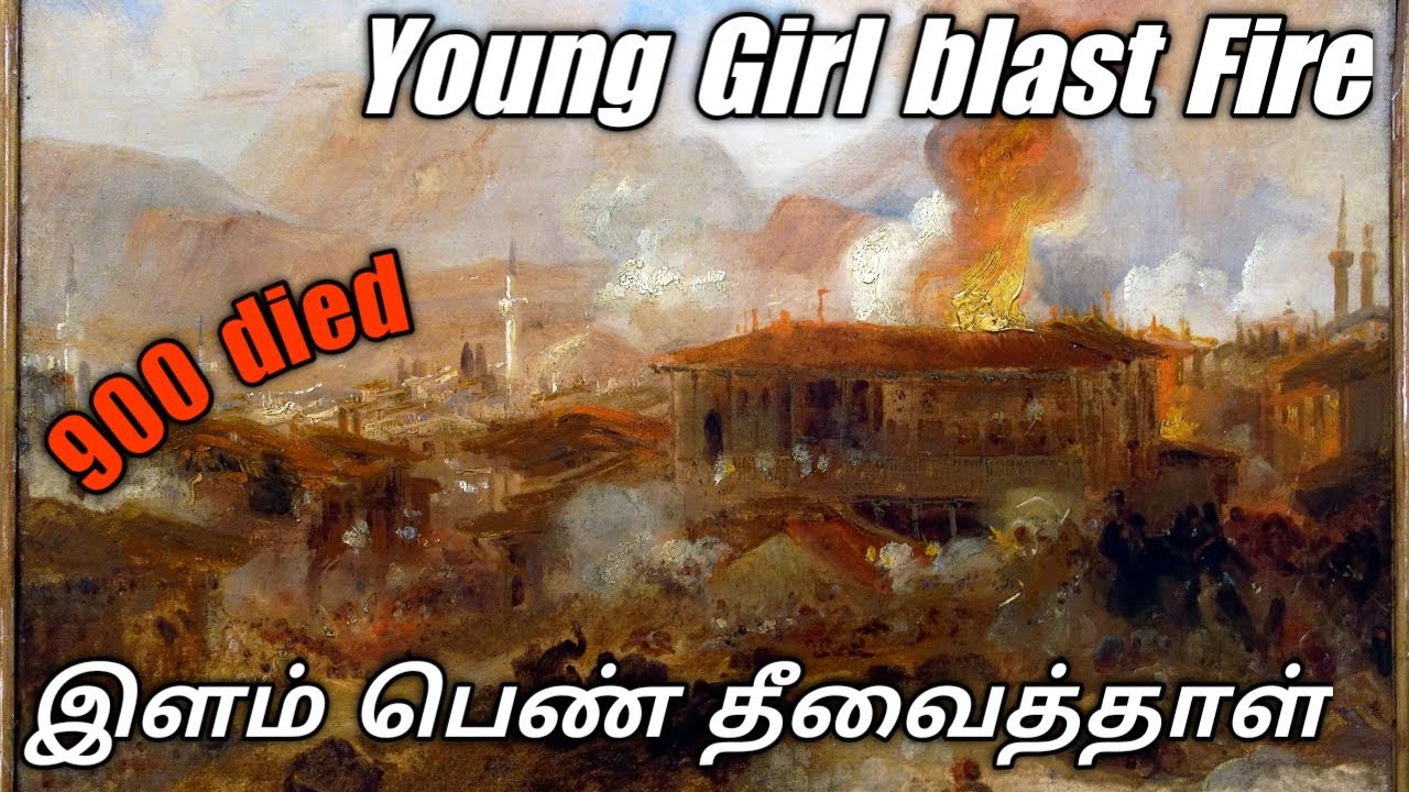 June 5 | Constantinople Fire Blasts by Young Girl | World Environment ...